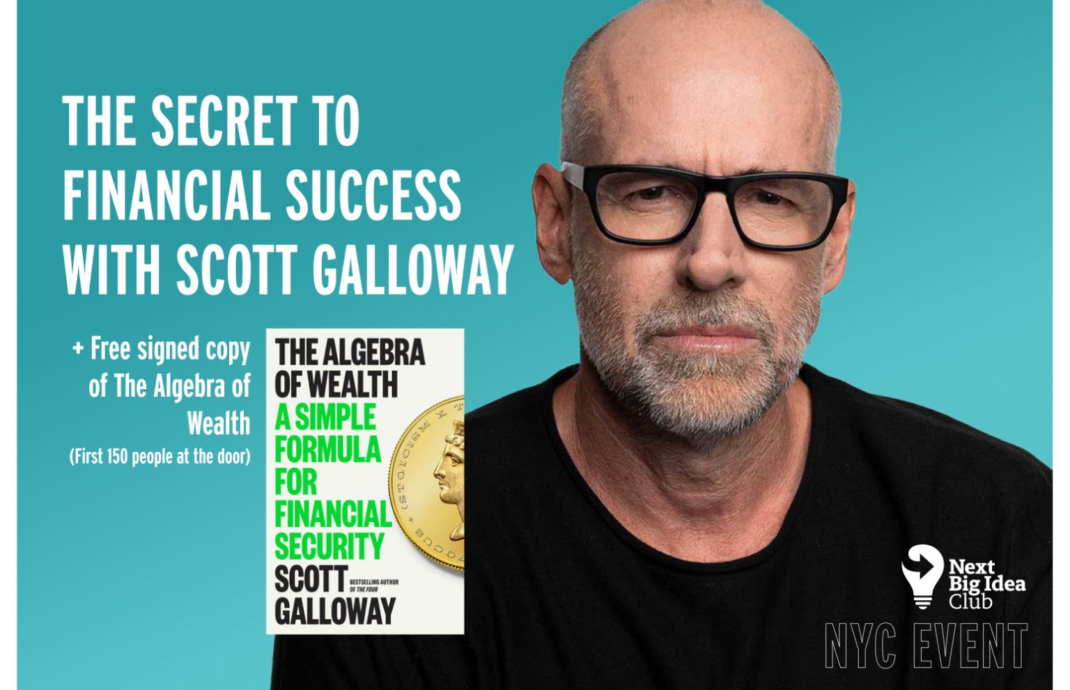 scott-galloway-event-next-big-idea-club-the-wealth-of-algebra | Next ...